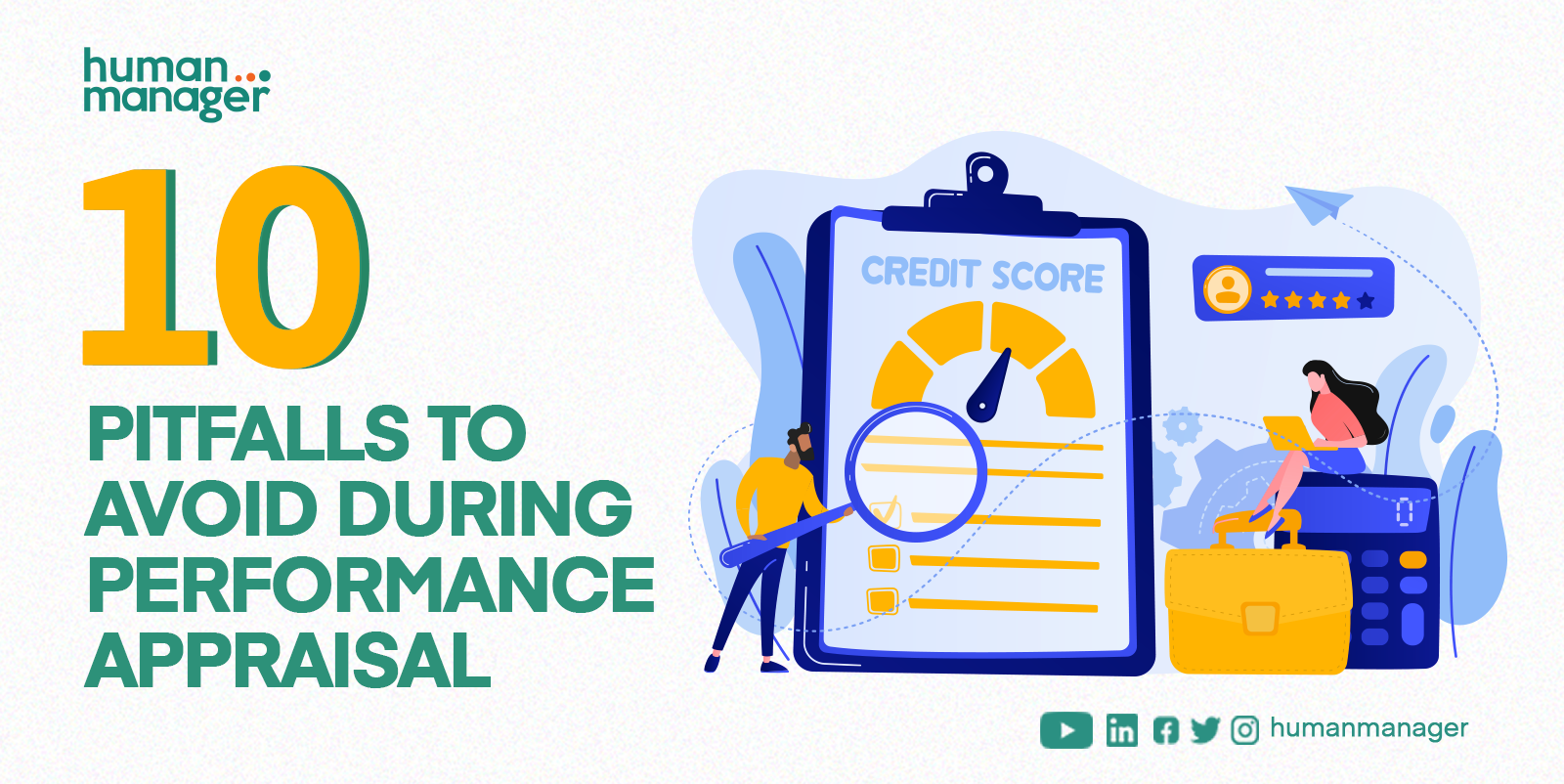 10 Pitfalls to Avoid During Performance Appraisal – HumanManager Blog